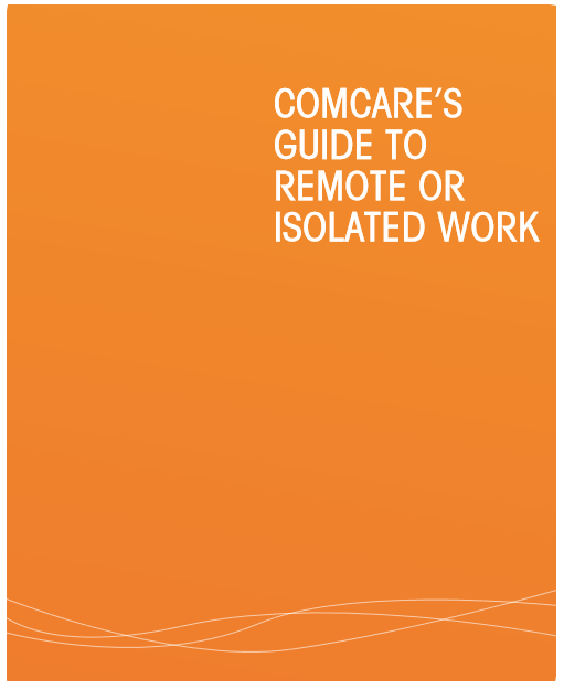 NRSPP Australia - COMCARE'S GUIDE TO REMOTE OR ISOLATED WORK
