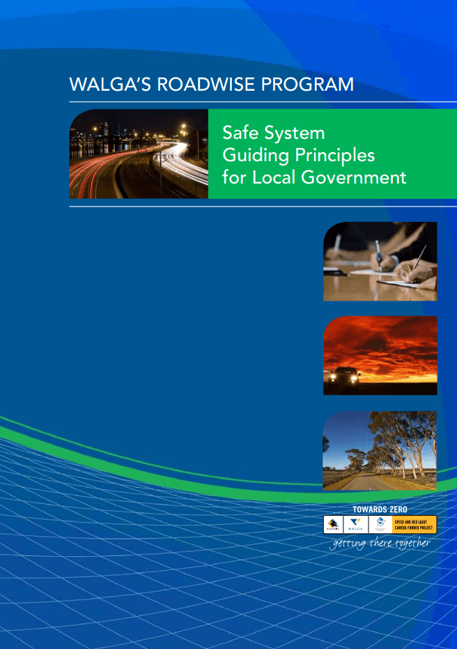 NRSPP Australia - Safe System Guiding Principles for Local Government