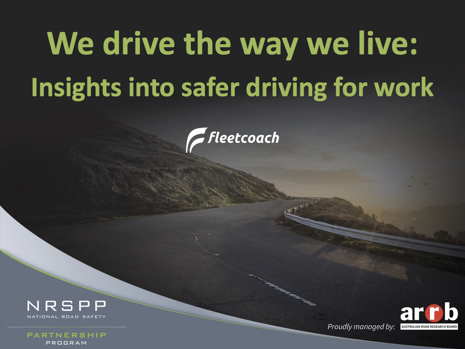 NRSPP Australia - Webinar: We Drive The Way We Live - Insights Into ...