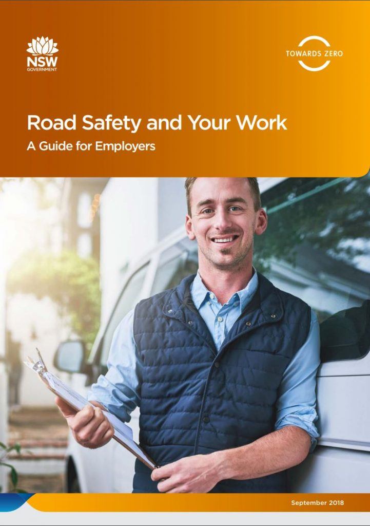 NRSPP Australia - Road Safety and Your Work - A Guide for Employers
