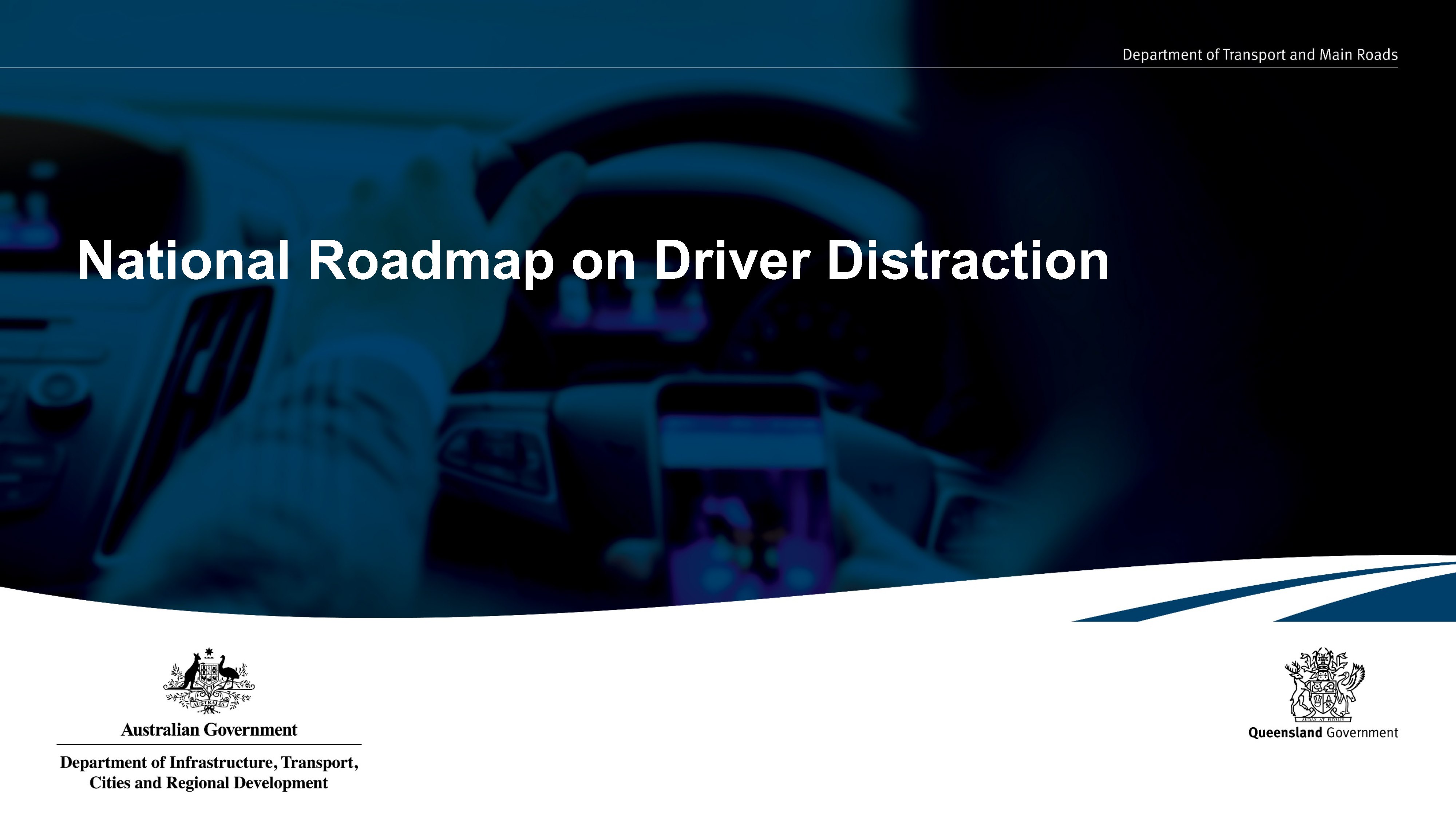 NRSPP Australia - National Roadmap on Driver Distraction