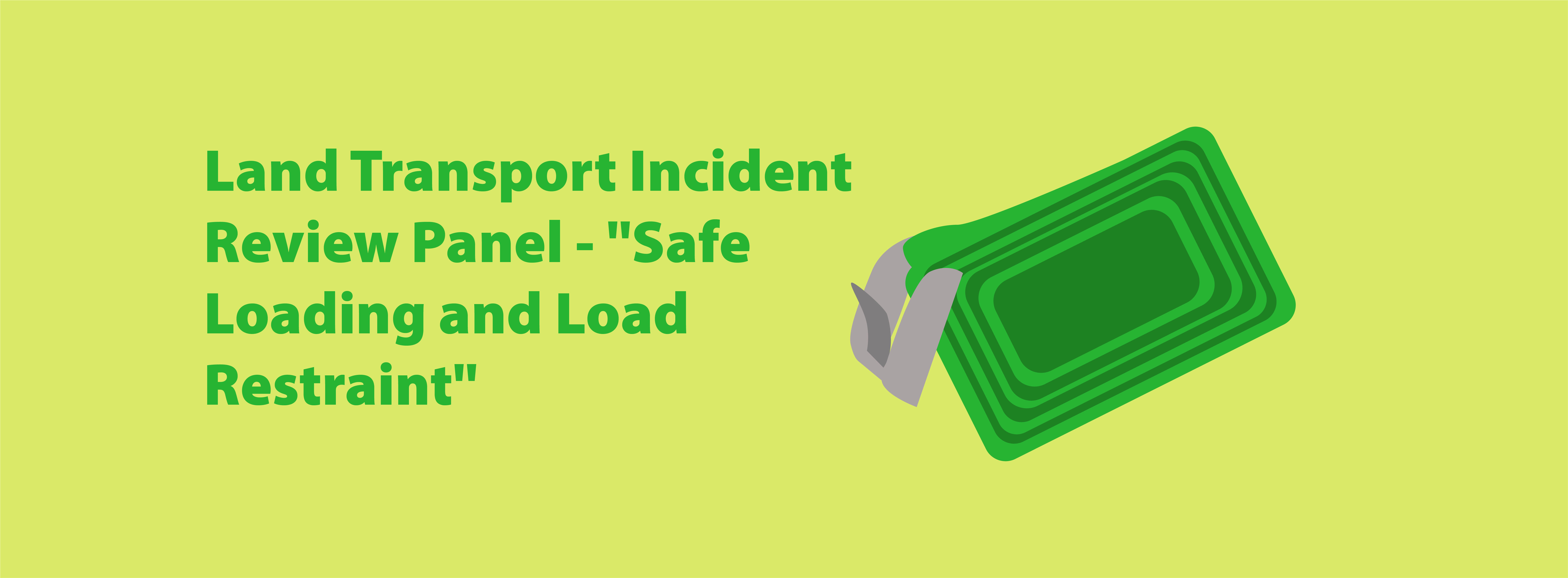NRSPP Australia - Land Transport Incident Review Panel - "Safe Loading ...