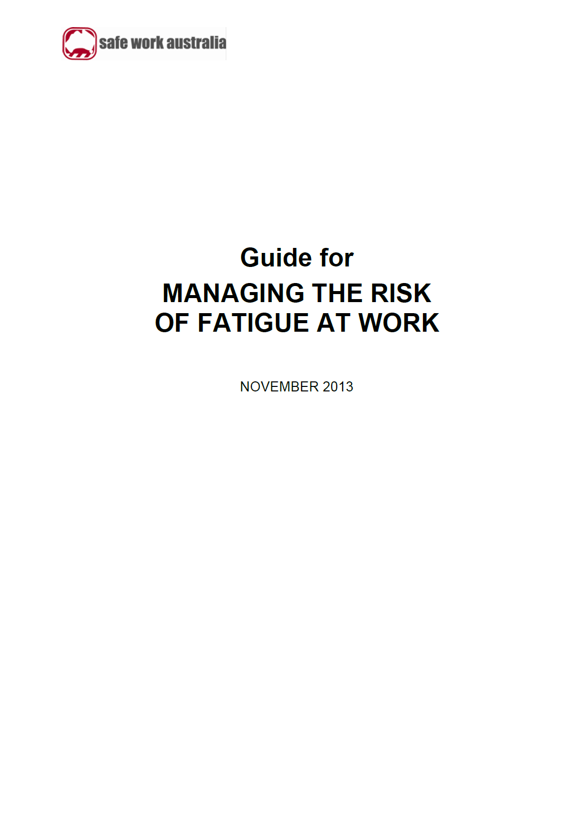 NRSPP Australia - Safe Work Australia: Guide for managing the risk of ...