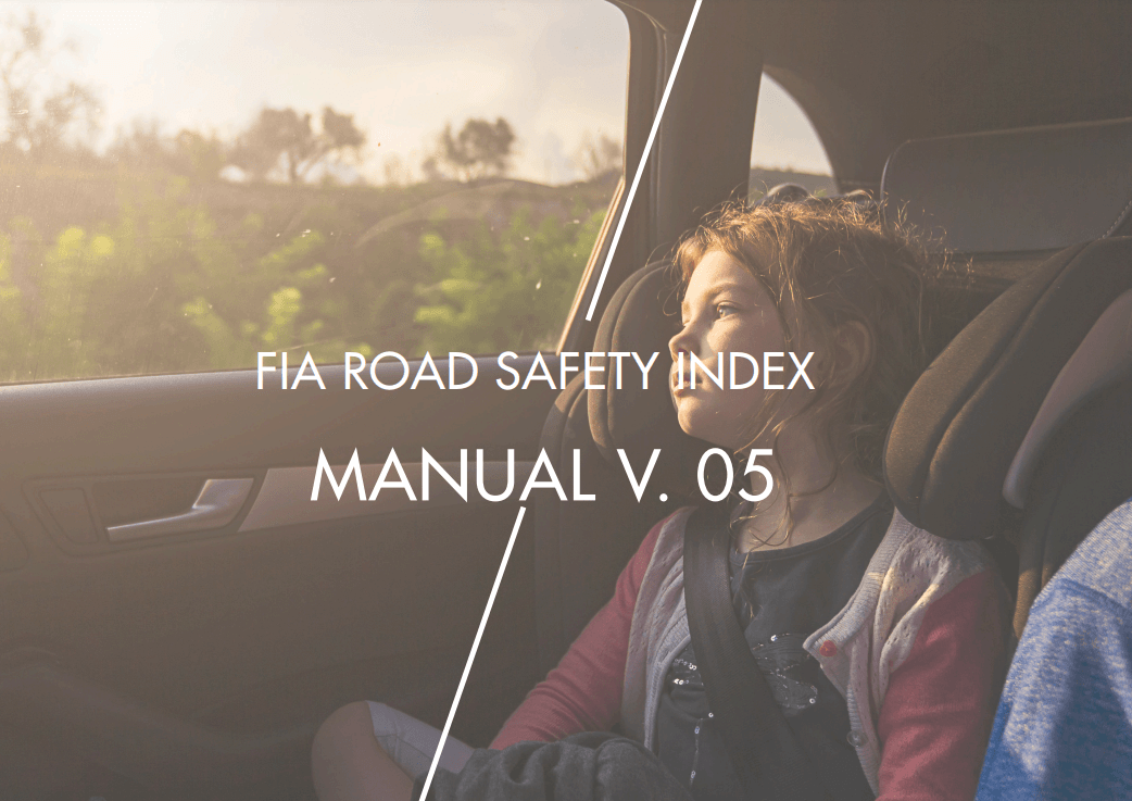 NRSPP Australia - FIA Road Safety Index Manual V.05 by FIA