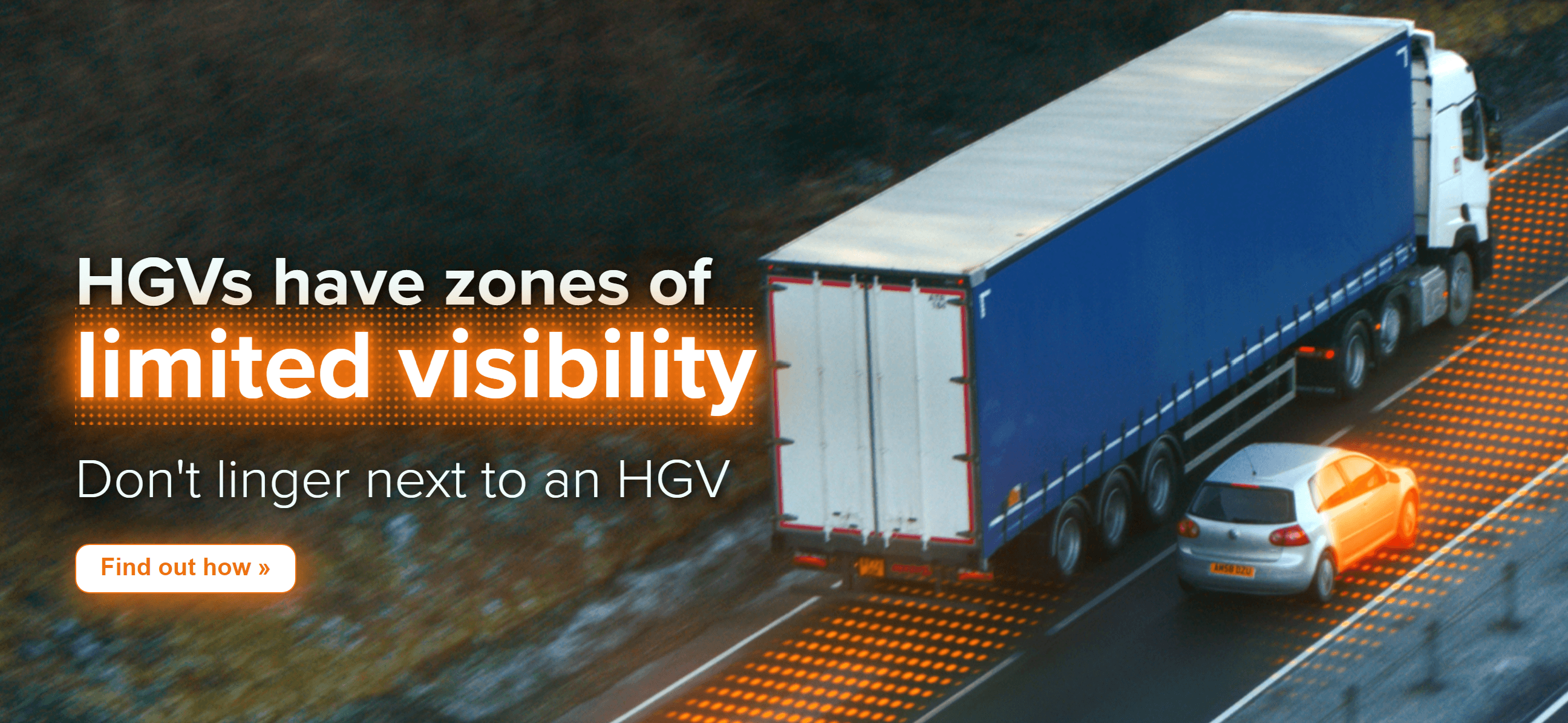 NRSPP Australia - HGVs have zones of limited visibility Don't linger ...