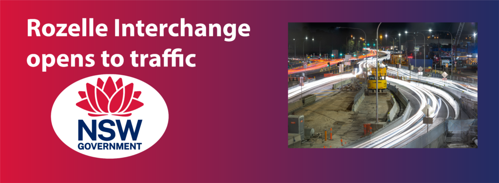 NRSPP Australia - Rozelle Interchange opens to traffic