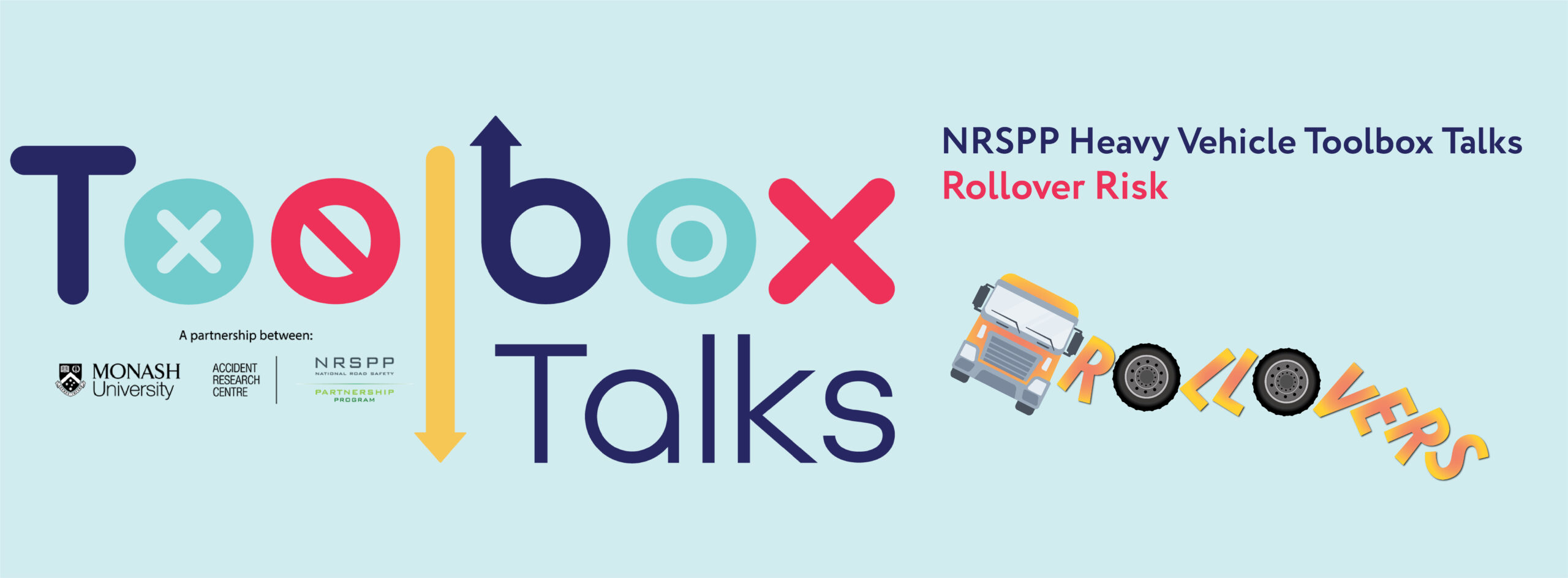 NRSPP Australia - New Release: Rollover Risk Heavy Vehicle Toolbox Talk
