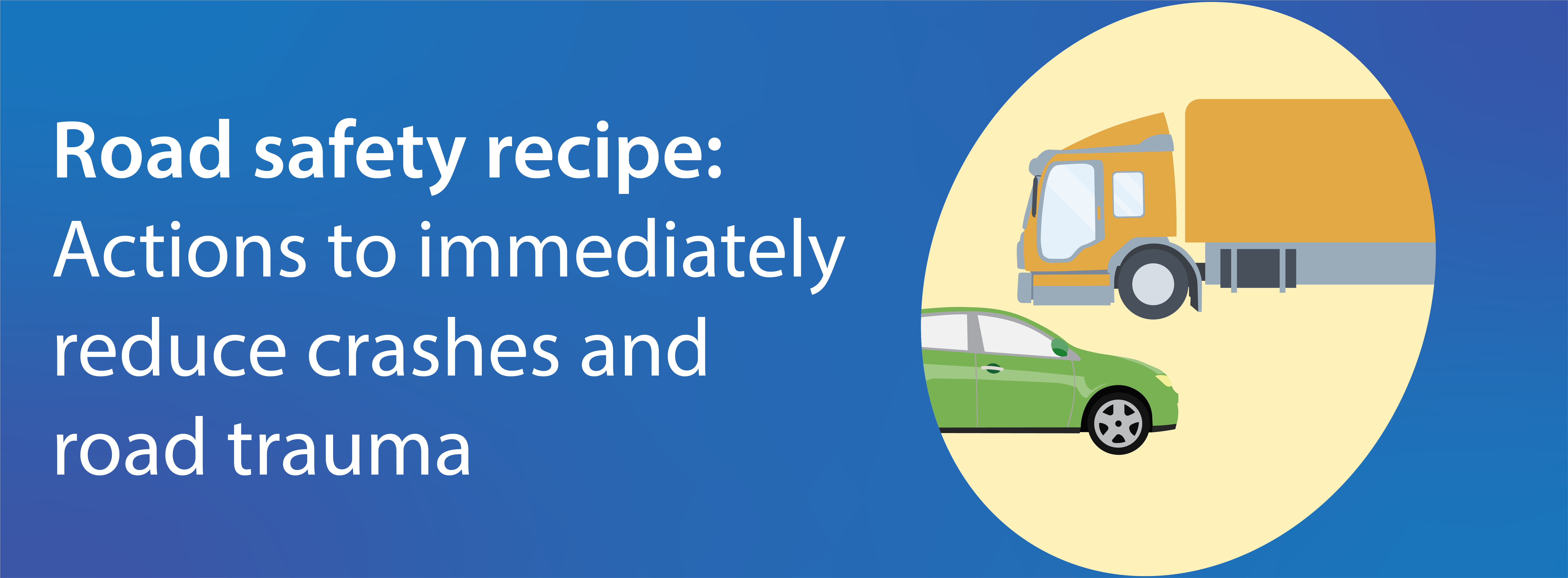 NRSPP Australia - Road safety recipe: Actions to immediately reduce ...